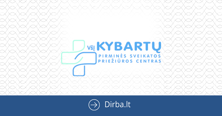 VšĮ Kybartų pirminis sveikatos priežiūros centras ieško BPG